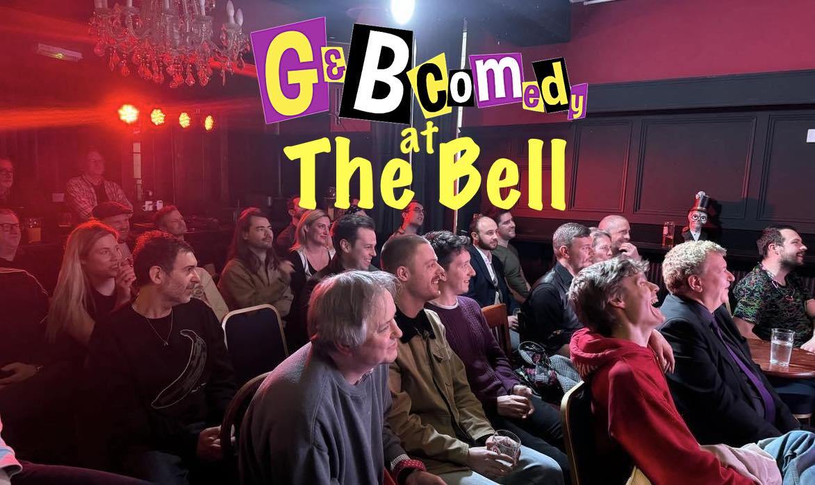 G&B Wednesdays at The Bell | G&B Comedy